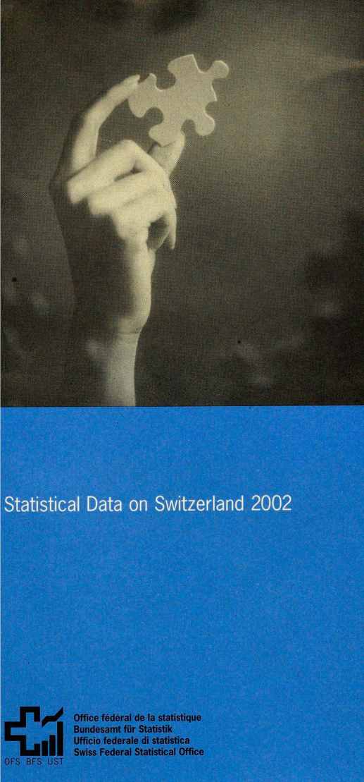 Statistical Data on Switzerland 2002 | Publication | Federal ...