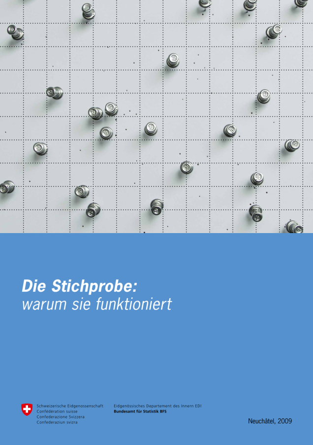 Die Stichprobe: warum sie funktioniert | Publikation | Bundesamt für ...