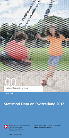 Statistical Data on Switzerland 2012 | Publication | Federal ...