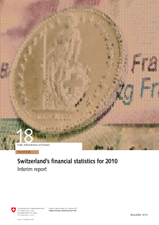 Switzerland's financial statistics for 2010 - Interim report ...
